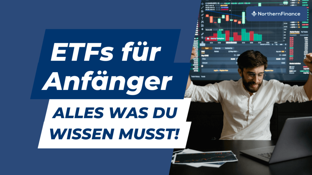 ETFs für Anfänger: Leitfaden zum erfolgreichen Investieren